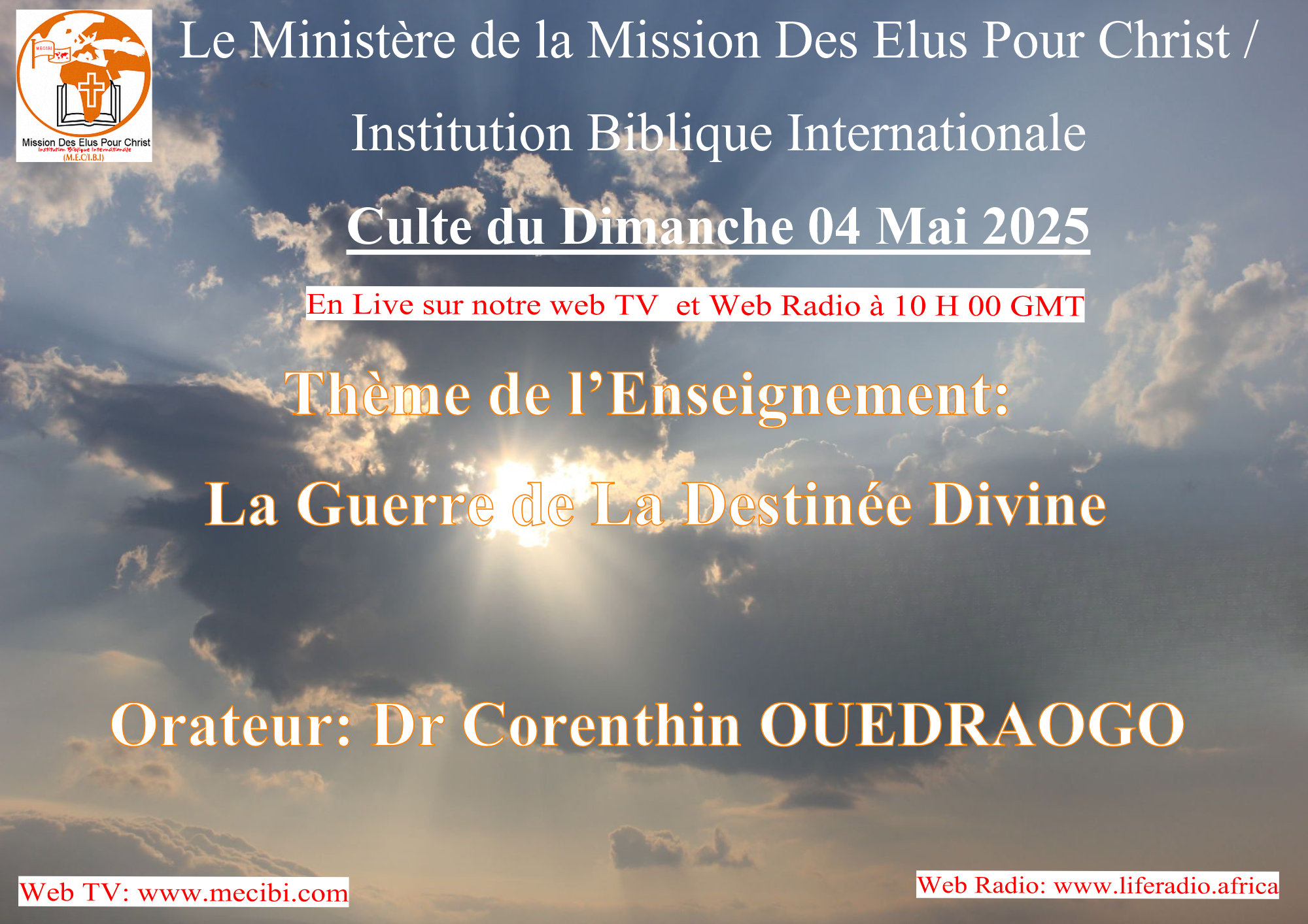CULTE DU DIMANCHE 04 MAI 2025 DE LA MISSION DES ELUS POUR CHRIST | MEC ...